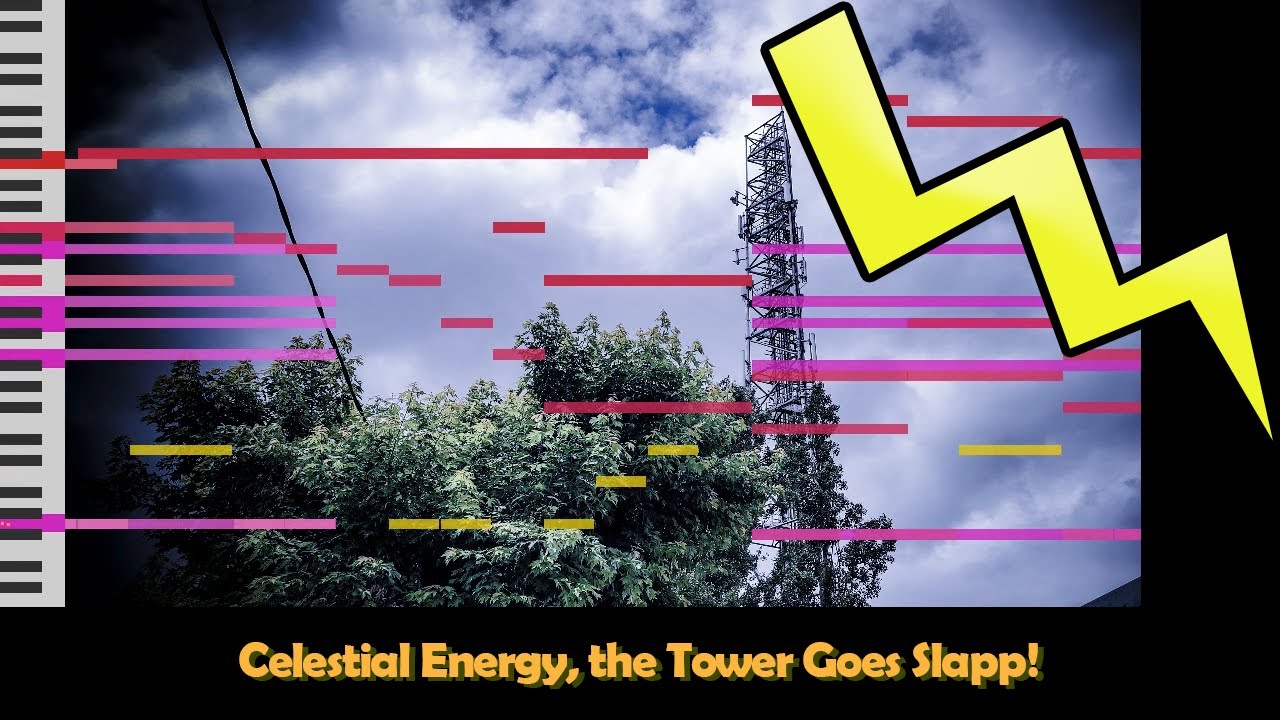 Celestial Energy, the Tower Goes Slapp! - YouTube