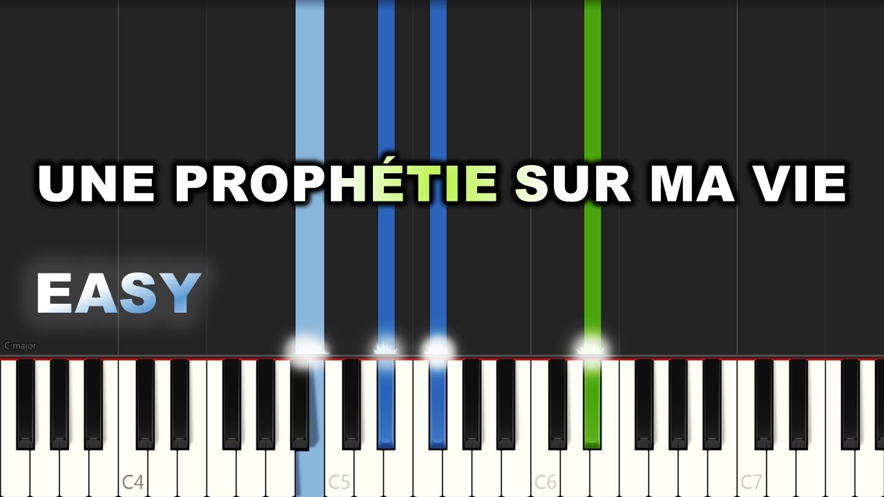 Il Y’a Une Prophétie Sur Ma Vie | EASY PIANO TUTORIAL BY Extreme Midi ... Il Y’a Une Prophétie Sur Ma Vie | EASY PIANO TUTORIAL BY Extreme Midi ...