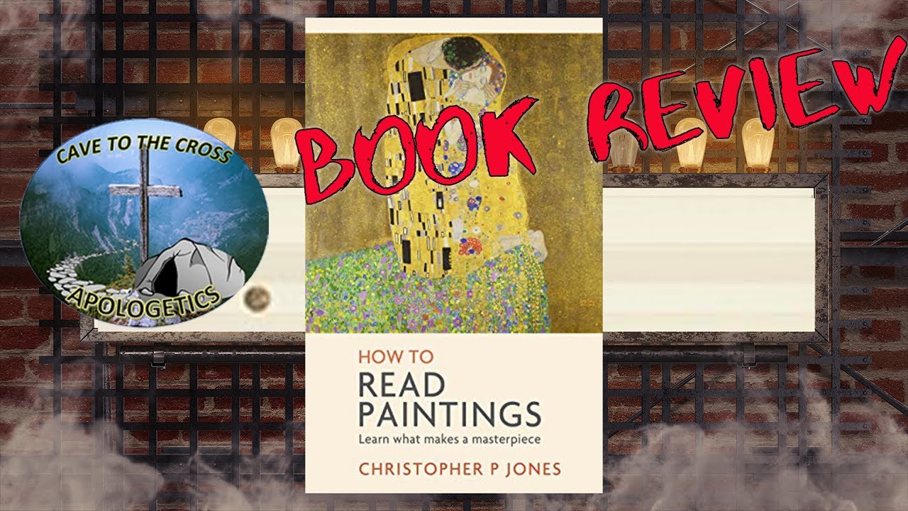 Book Review - How To Read Paintings By Christopher P. Jones - YouTube