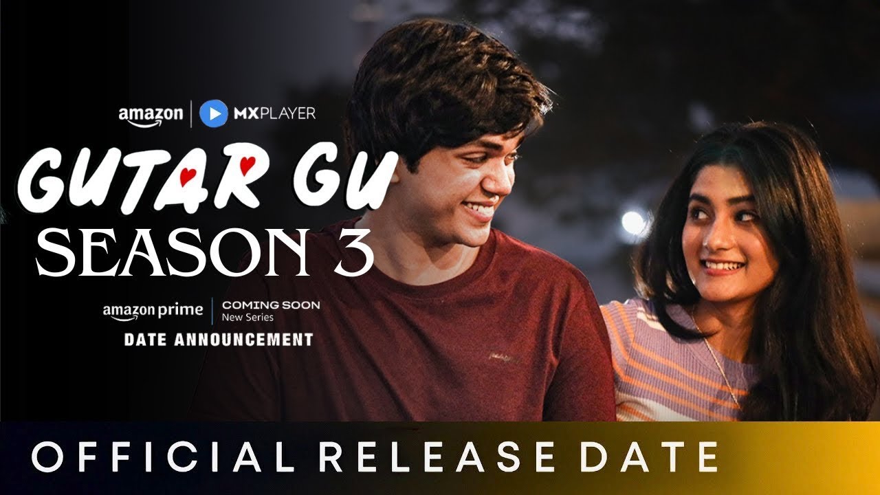 Gutar Gu Season 3 Release Date | Gutar Gu Season 3 Trailer | Amazon MX ...