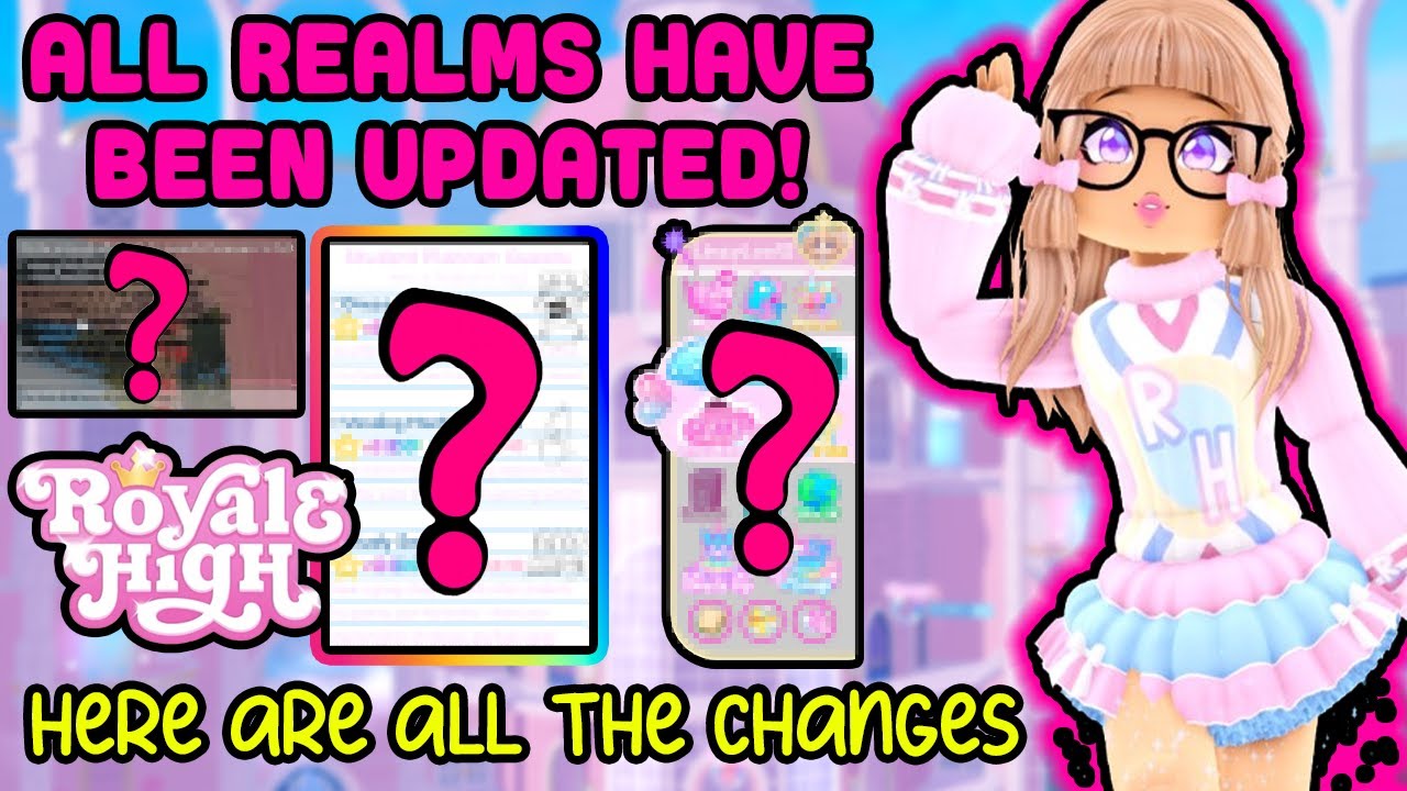ALL The REALMS Have Been Updated Here Are All The Changes Royale High ...