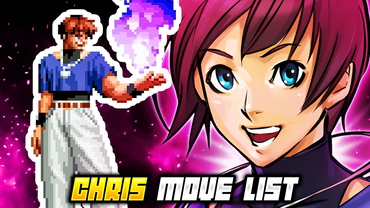 CHRIS MOVE LIST - The King of Fighters 2002 Unlimited Match (KOF2002 ...
