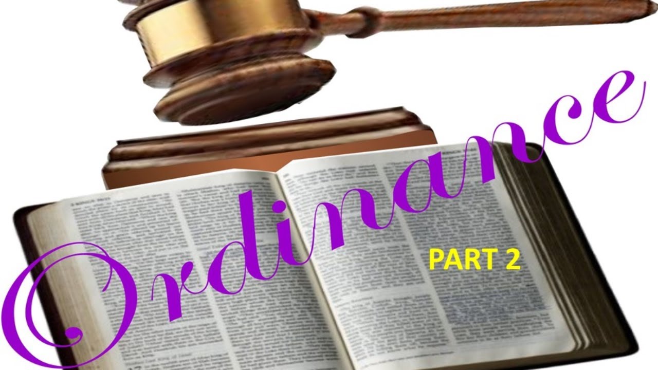 "THE ORDINANCES TODAY_PART 4 (FIRST DAY OF FEAST OF UNLEAVENED BREAD ...