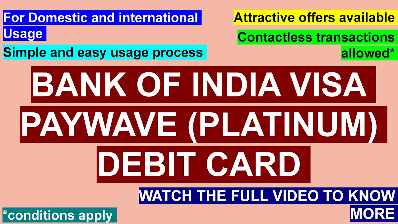 Bank of India Visa Paywave Platinum Debit Card | Explore Yourselves ...