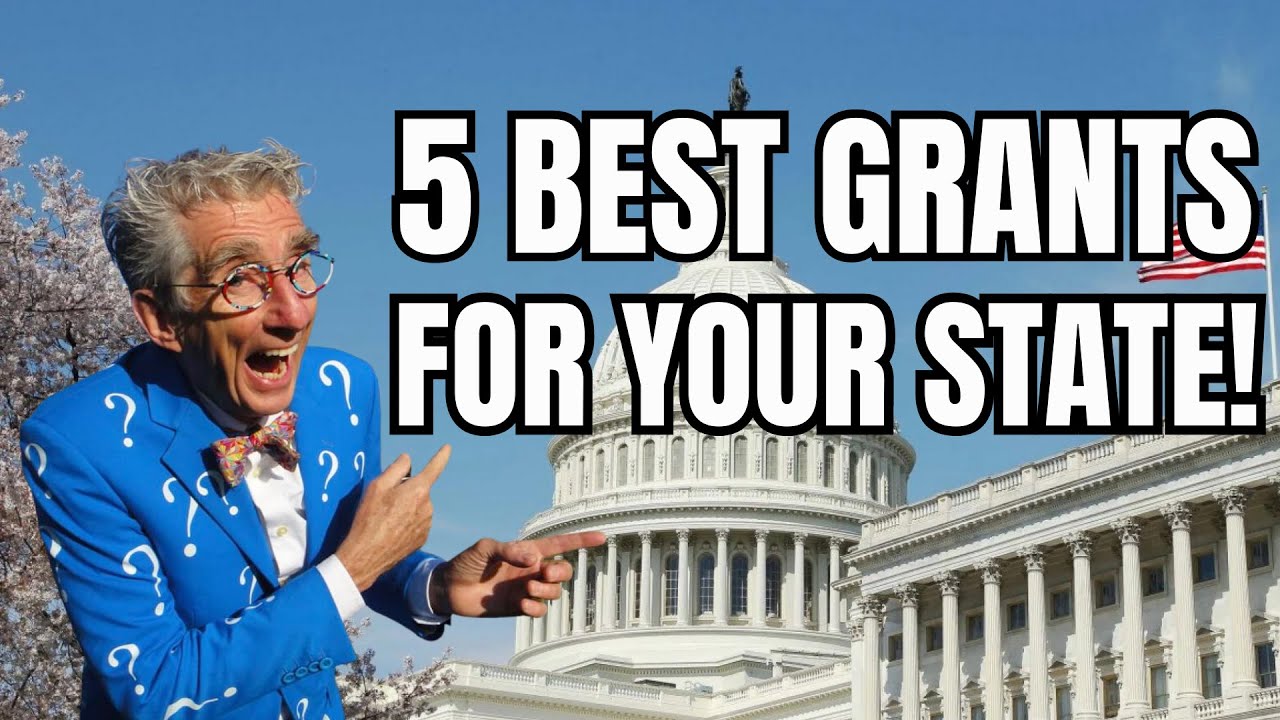 Here Are The 5 Best Government Grants For Your State - YouTube