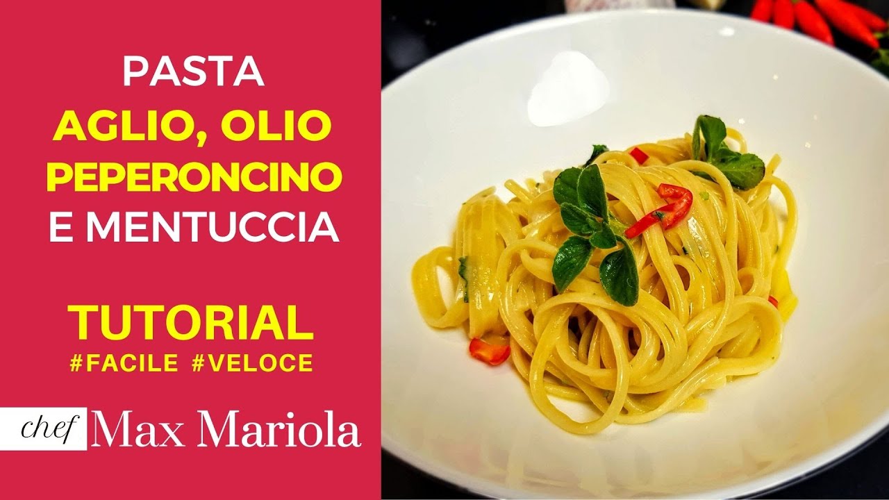 PASTA AGLIO OLIO MENTUCCIA E PECORINO - TUTORIAL - YouTube