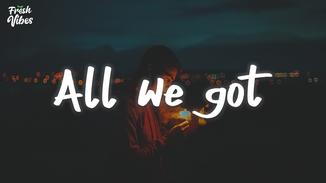 Robin Schulz - All We Got (Lyrics) feat. KIDDO - YouTube