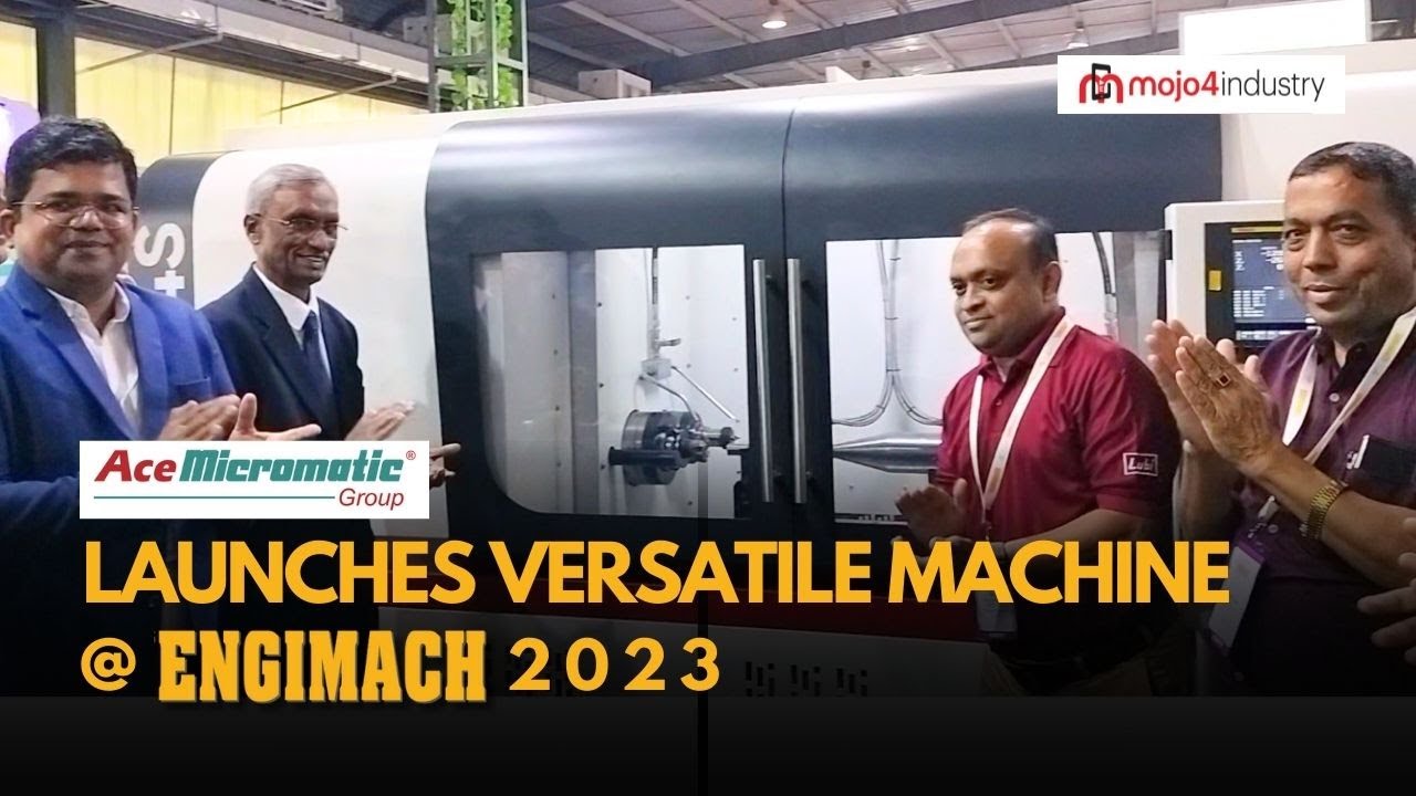 ACE Micromatic launches versatile machine at ENGIMACH 2023 - YouTube