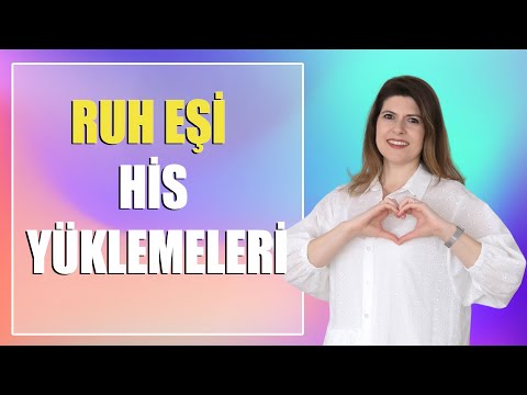 RUH EŞİ HİS YÜKLEMELERİ