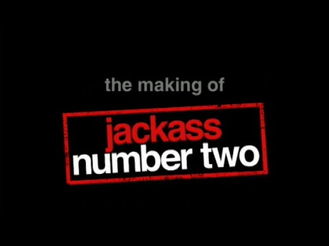 The Making of: Jackass Number Two - YouTube