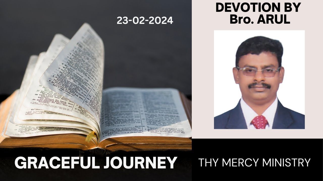 GRACEFUL JOURNEY |THY MERCY | DEVOTION #101 | இரட்சிப்பின் சிலுவை| Bro ...