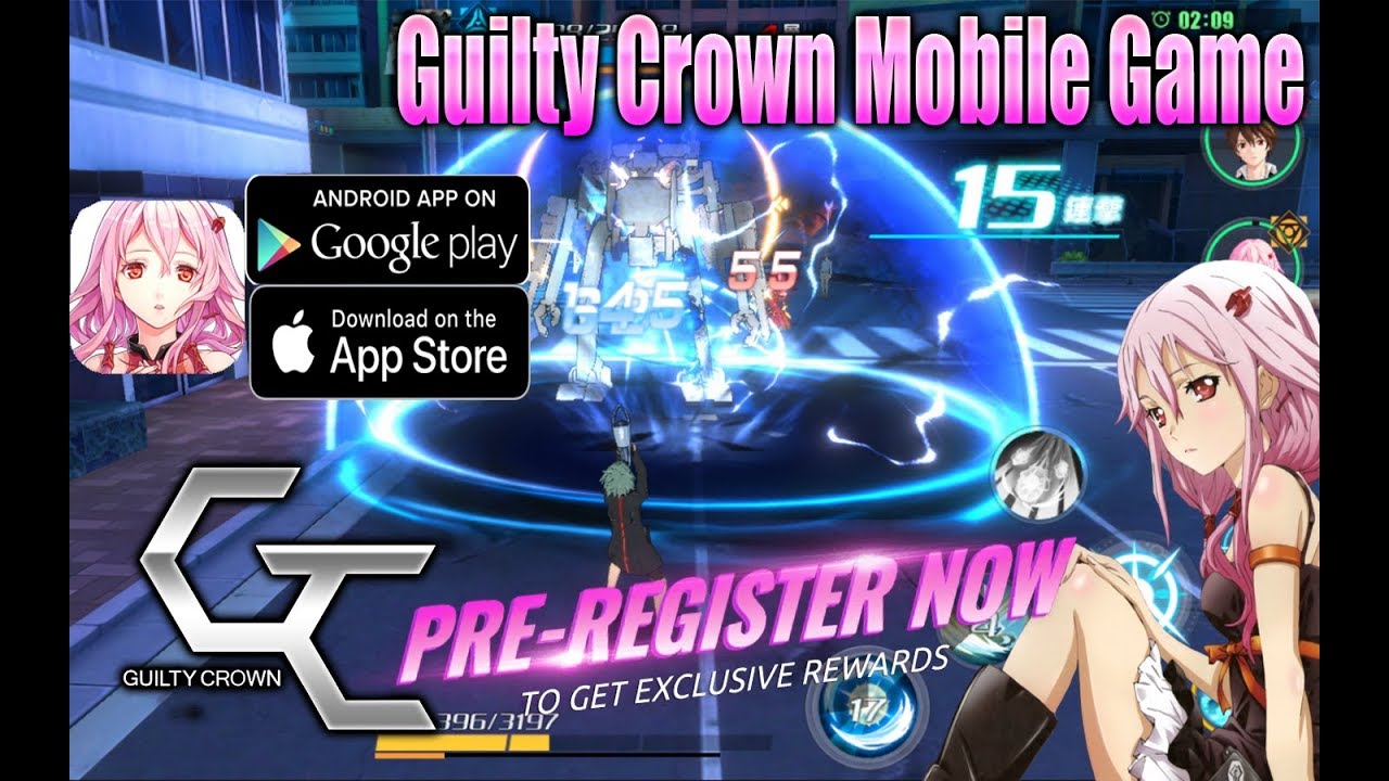 Guilty Crown Mobile Game [Android/IOS] Nuevo Juego GamePlay - YouTube
