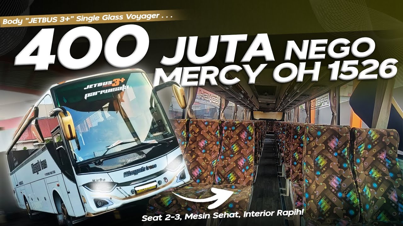 Jual Mercy OH 1526 Harga 400 Juta Nego - Body Rombah Jetbus 3+ Voyager ...