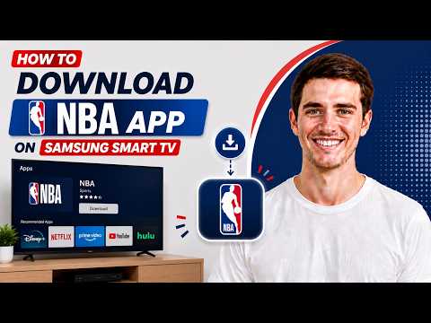 How To Download the NBA App on Samsung Smart TV (2026) | Step-by-Step Guide