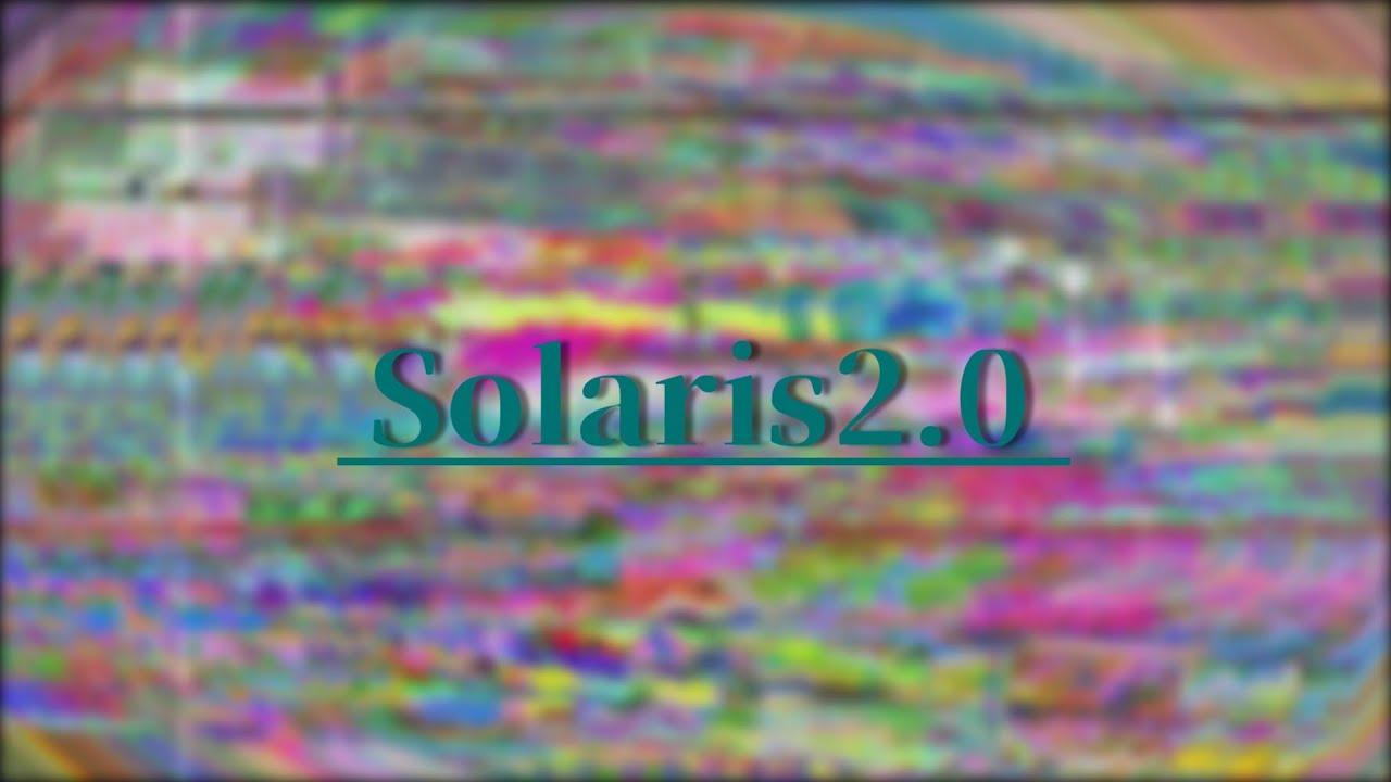Solaris2.0をやってみたらすごかった... - YouTube