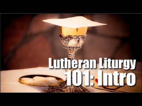 Liturgy 101: Introduction & Ryan learning to be Lutheran - YouTube