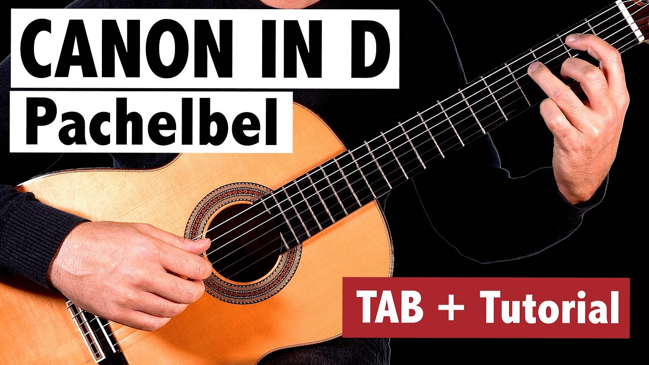 Canon in D - Guitar Tutorial + TAB - YouTube