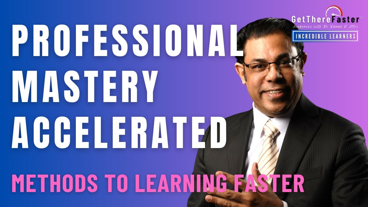 How to Learn for Professional Mastery with Outcomes - YouTube