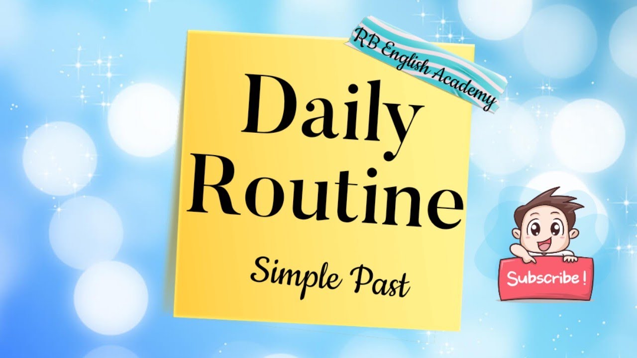 Daily Routines | Simple Past | English Grammar - YouTube