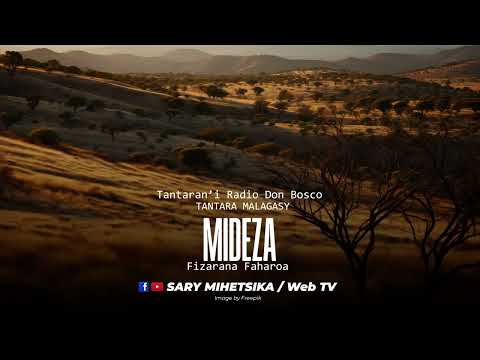 Tantara Malagasy - MIDEZA (Tantaran'i Radio Don Bosco) Fizarana Faharoa