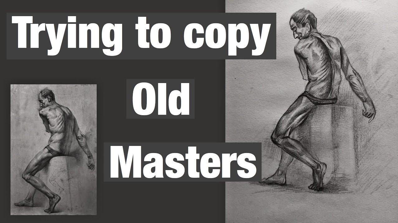 Trying to copy Old Masters figure drawing //timelapse - YouTube
