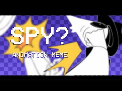 SPY? __ ANIMATION MEME __ SPY VS. SPY - YouTube