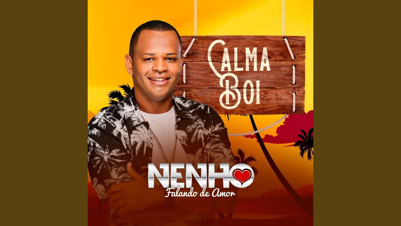 Calma Boi - YouTube