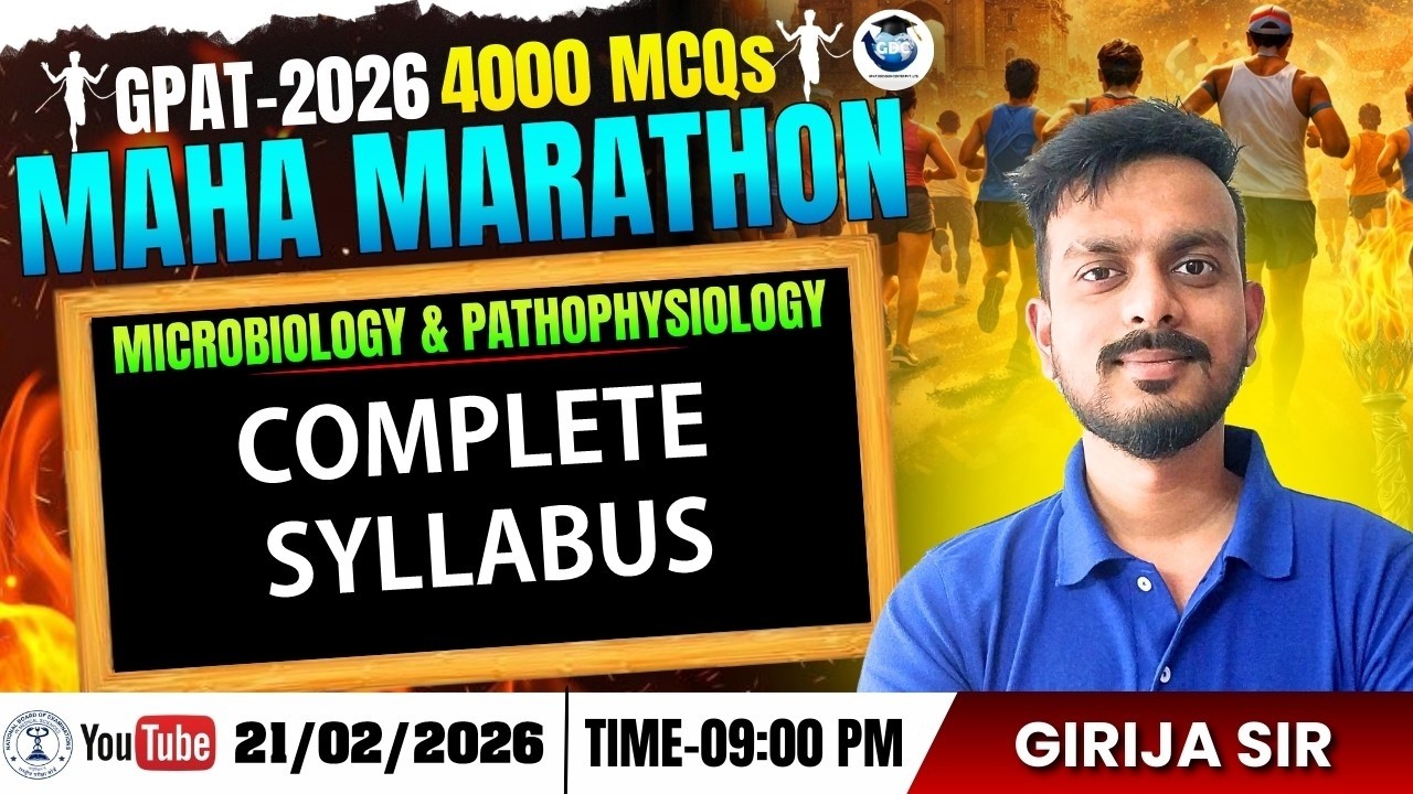 GPAT-2026 | 4000 MCQs MAHA MARATHON | CLASS-56 | Microbiology ...