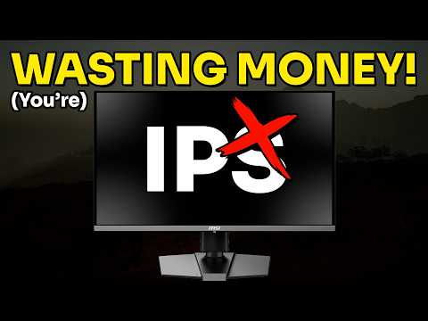 Don't Waste Your Money on IPS Monitors...