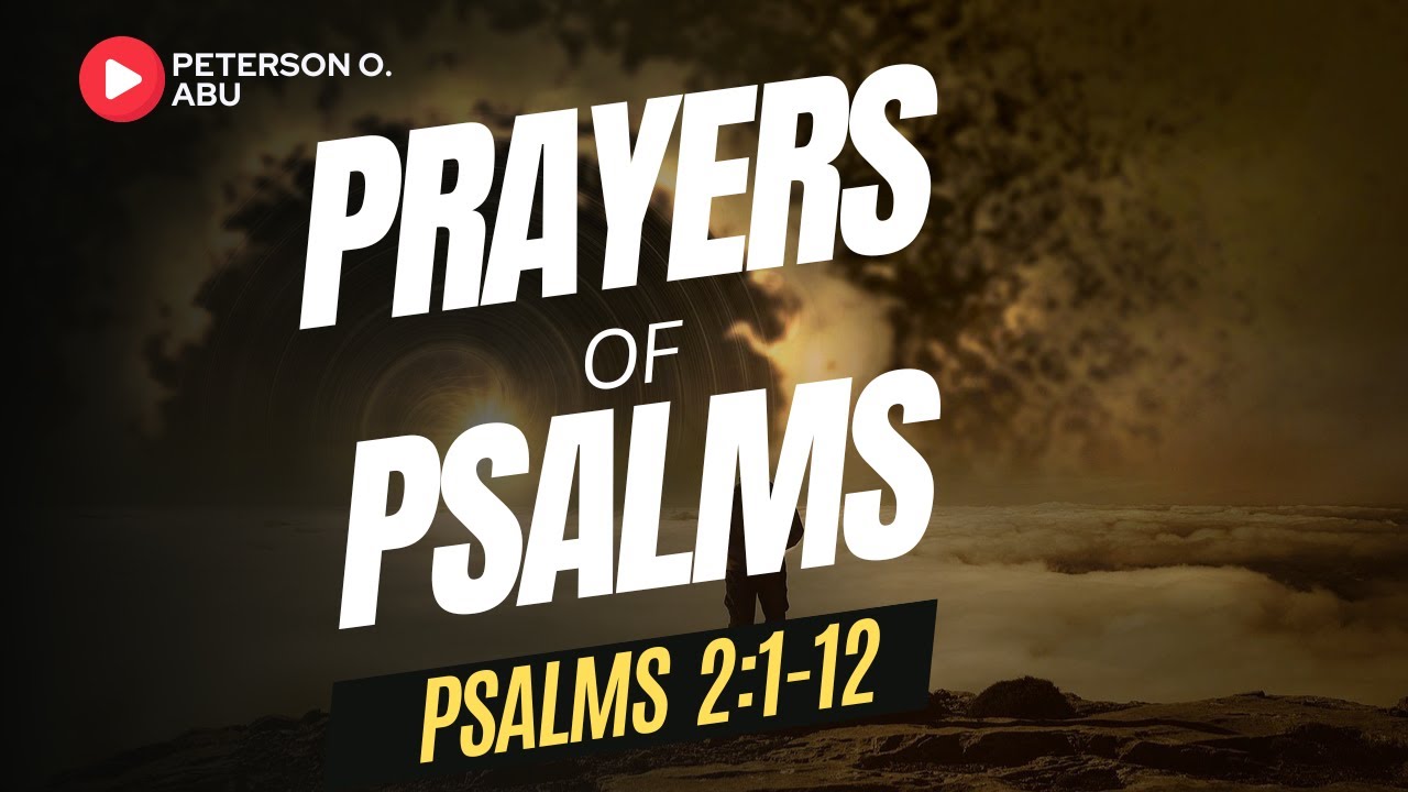 Prayers of Psalms || Psalms Chapter 2 - YouTube