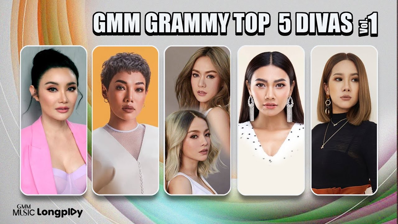 รวมเพลงฮิต GMM GRAMMY Top 5 Divas Vol.1 l คนเจ้าน้ำตา, สิ่งสำคัญ ...
