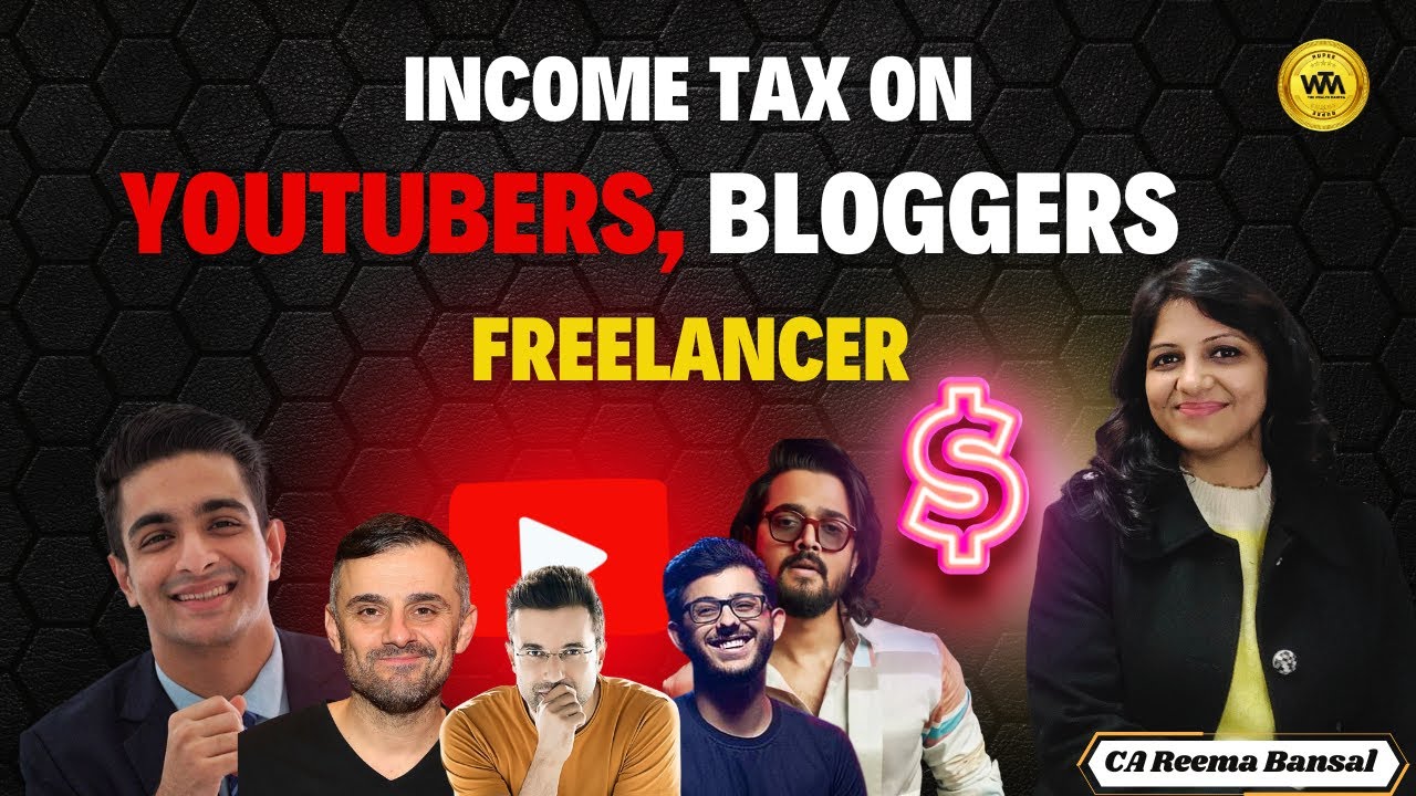 Tax on Youtuber & Freelancers, Can Youtuber be treated as Professional ...