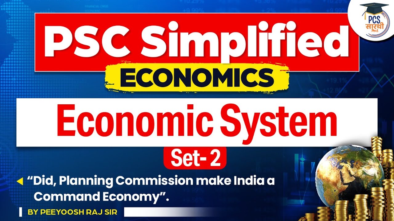 Economic Systems Set- 2| Command Economy | Socialist Economy |PSC ...