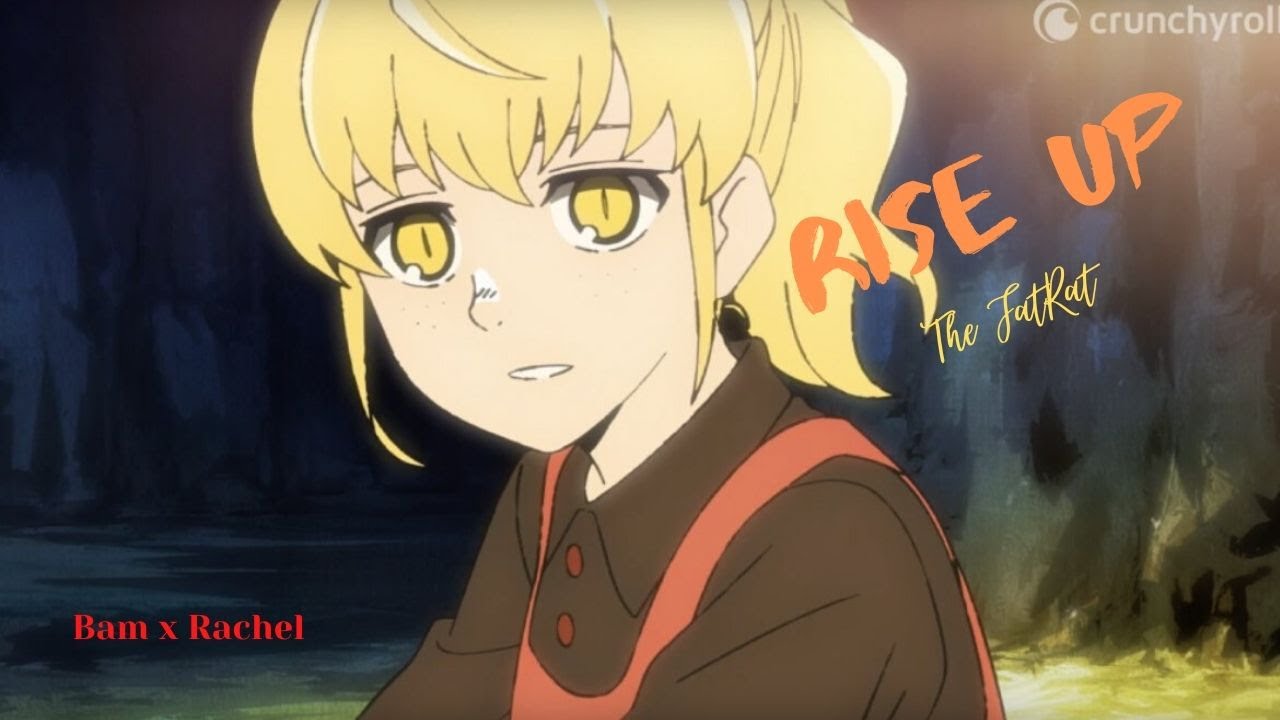 [Bam x Rachel] ~ Tower of God ~ [AMV] Rise Up The FatRat - YouTube