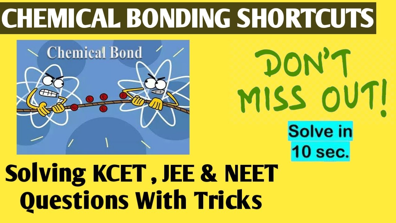 Chemical Bonding Shortcuts | Solve Questions In Seconds | KCET Tricks ...