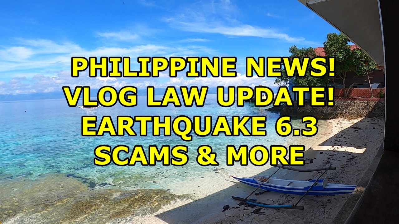 PHILIPPINE NEWS! NEW VLOG RULES UPDATE! EARTHQUAKES & MUCH MORE - YouTube