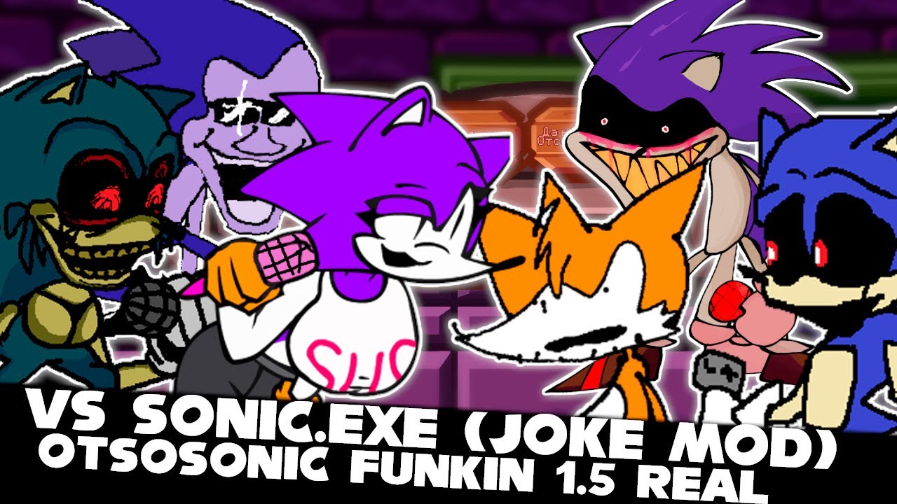 FNF | Otsosonic Funkin 1.5 - UPDATE SONIC.EXE JOKE MOD | Mods/Hard ...