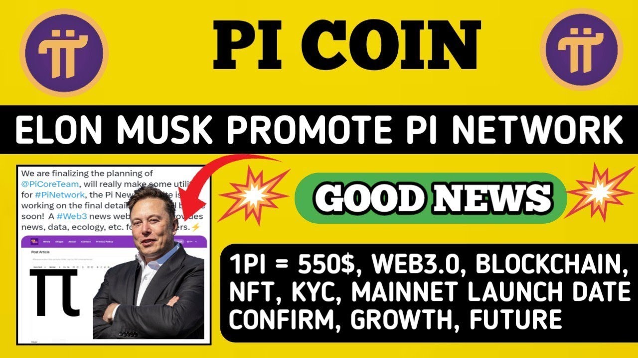ELON MUSK PROMOTE PI 💥🤩, pi network new update today, pi network new ...