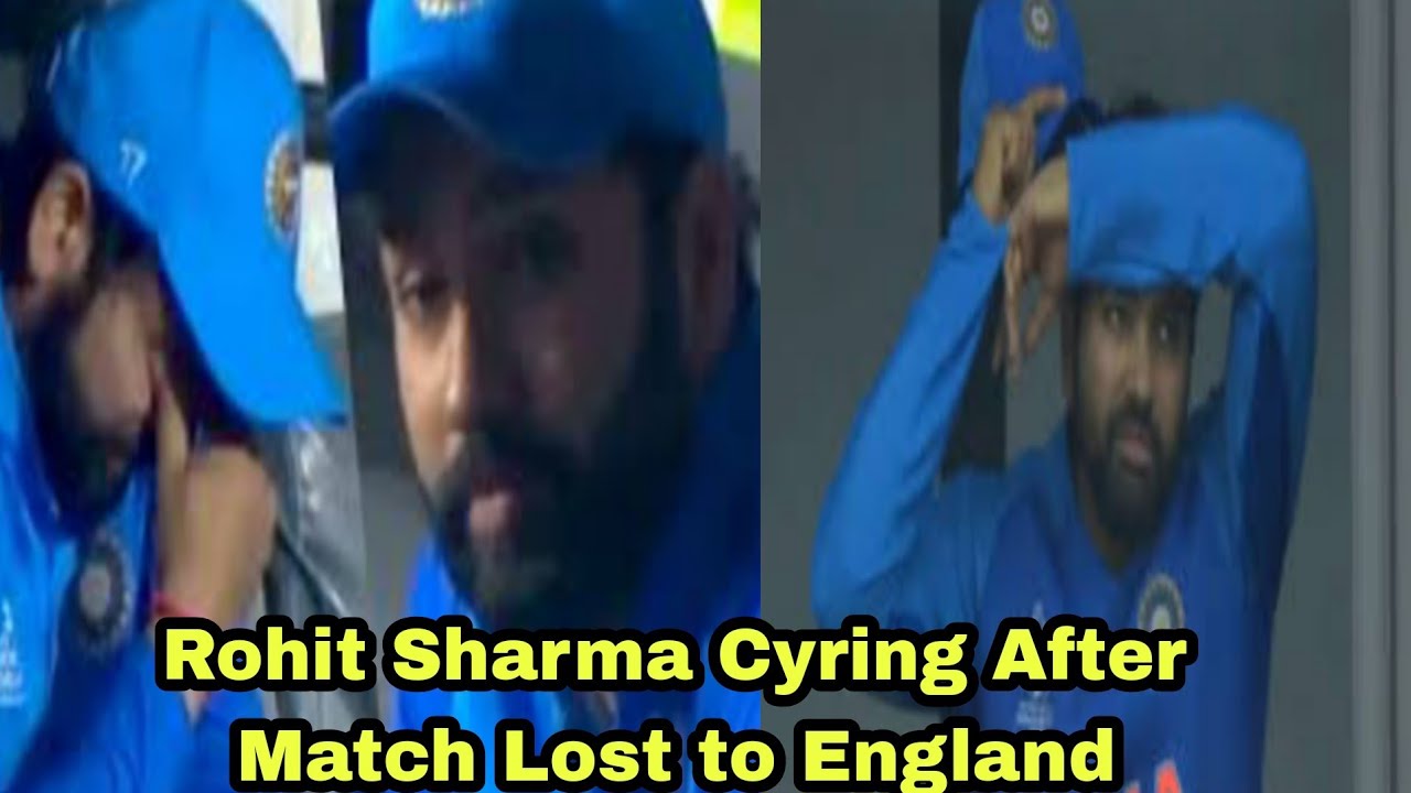Rohit Sharma Crying After India Looses in Semifinal to England - YouTube