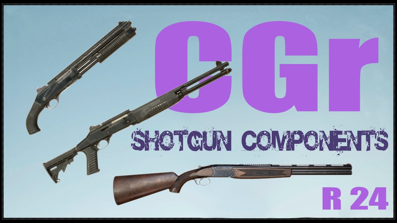CGr 24 Shotgun Components - YouTube