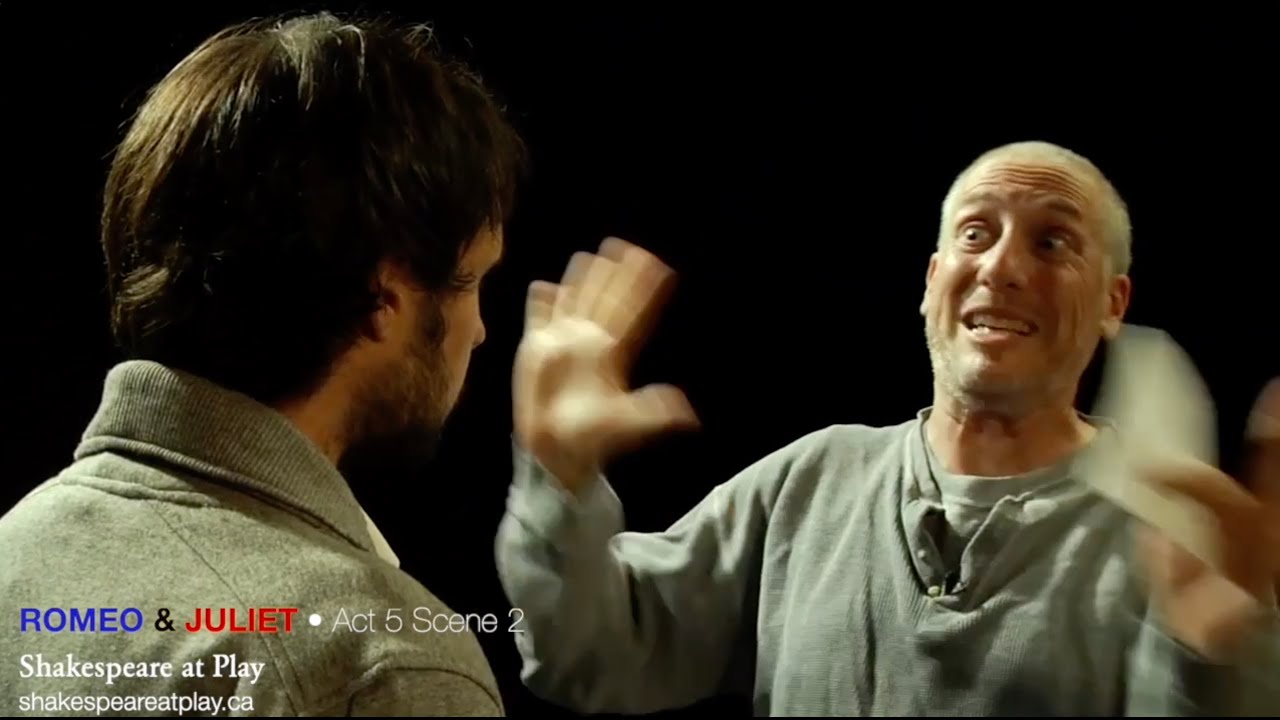 Romeo & Juliet • Act 5 Scene 2 • Shakespeare at Play - YouTube