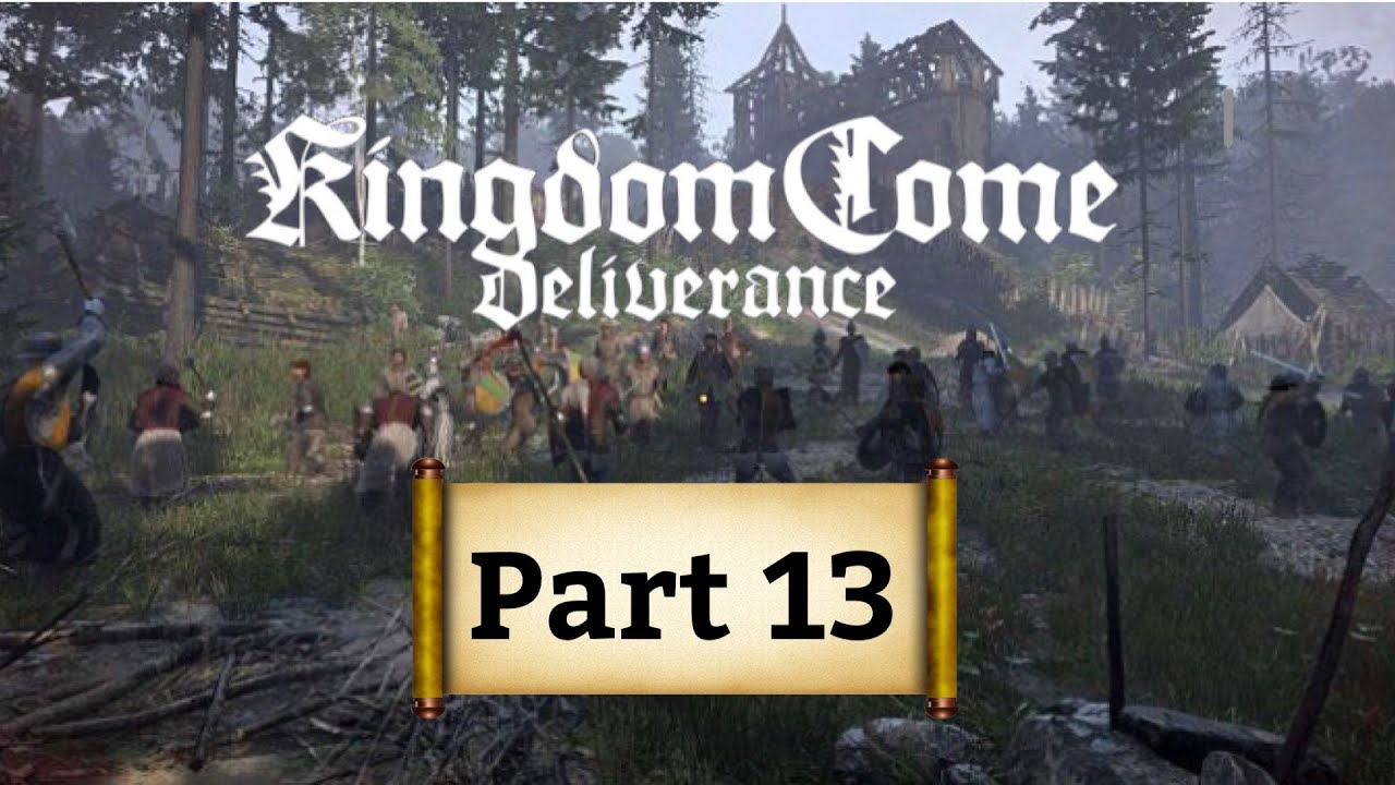 FINALLY FACING RUNT - Kingdom Come Deliverance Let’s Play Part 13 - YouTube
