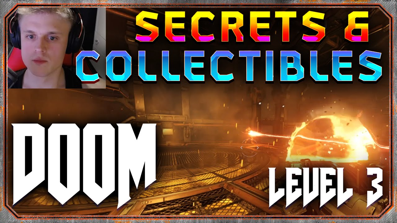 Doom 2016 Level 3 secrets and collectibles - YouTube