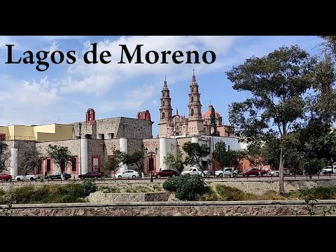 Lagos de Moreno, Jalisco (Tour & History) Mexico - YouTube