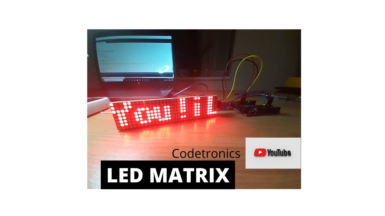 HOW TO CODE LED MATRIX WITH ARDUINO - YouTube