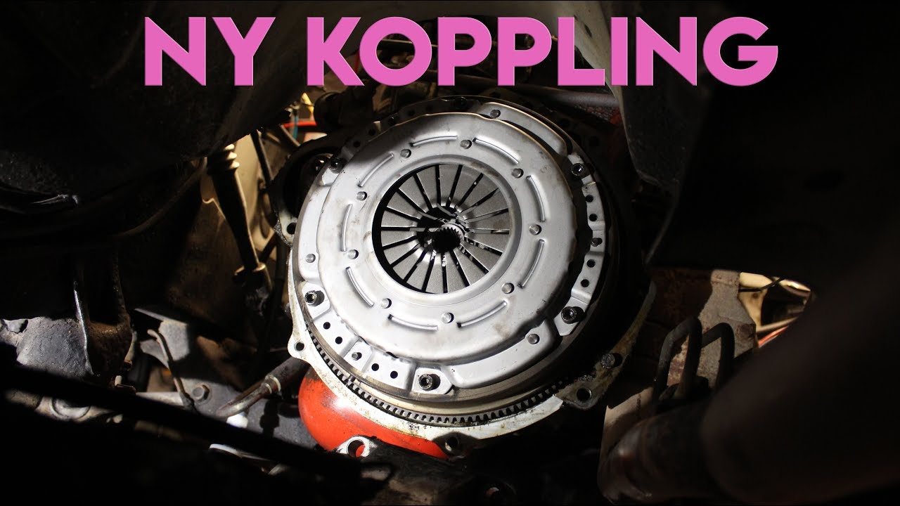 BYTER KOPPLING PÅ MIN FLICKVÄNS BIL! - YouTube