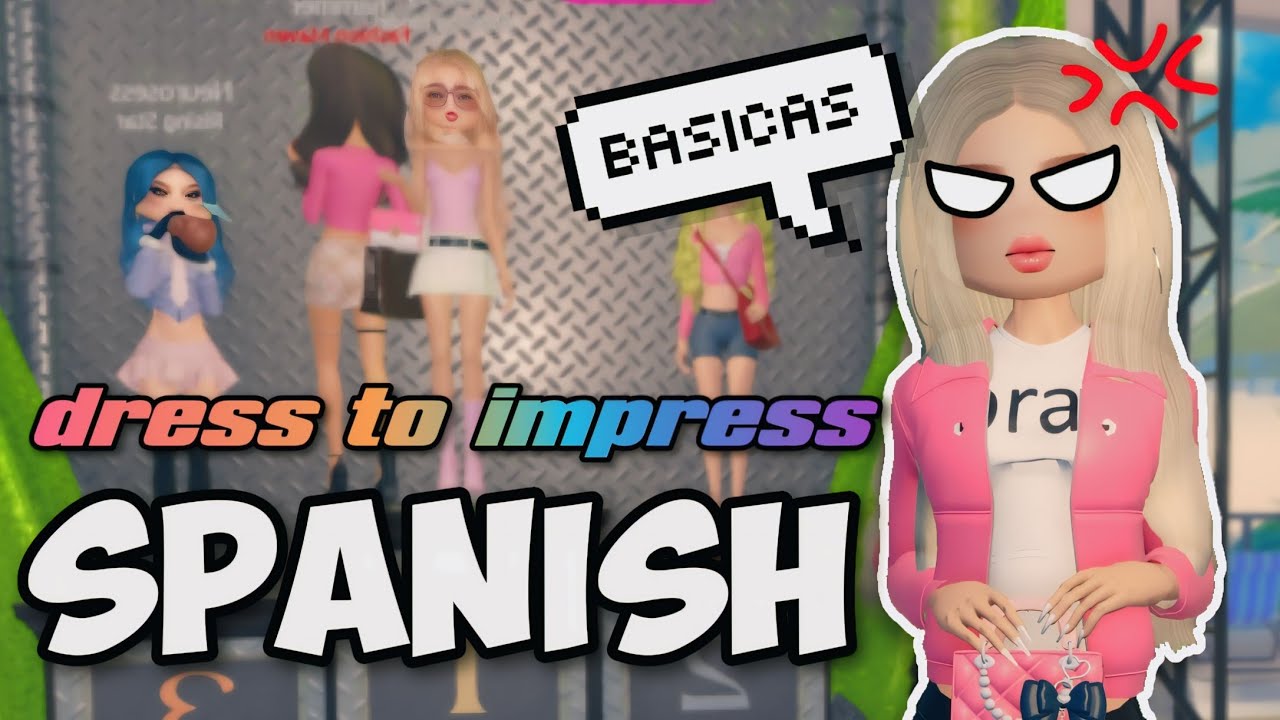 Playing in SPANISH is EXTREMELY VIOLENT. | ROBLOX Dress To Impress ...