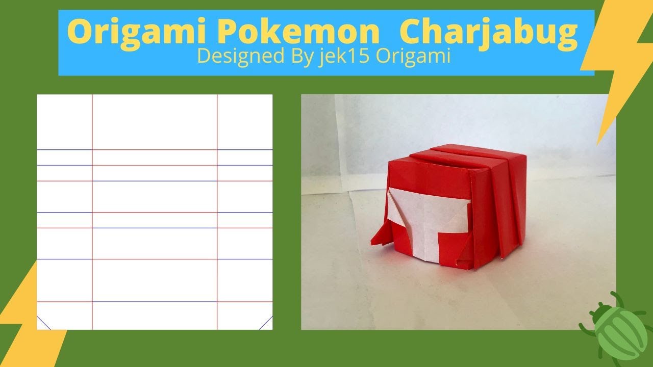 Origami Pokemon Charjabug Digest - YouTube