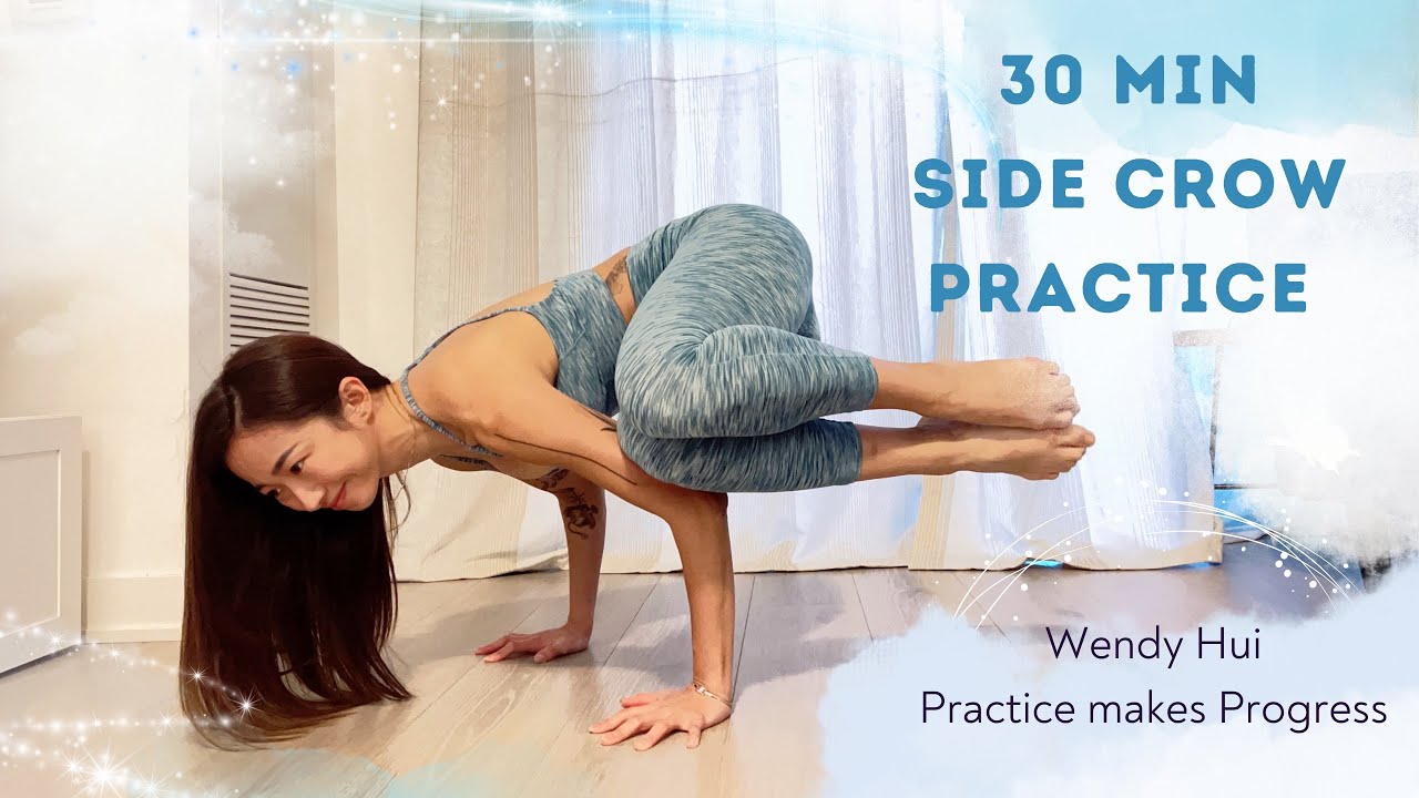 30 分鐘 瑜伽 手平衡 側鴉式 side crow 練力|| 廣東話詳細教學|| 30 min yoga arm balance side crow - YouTube