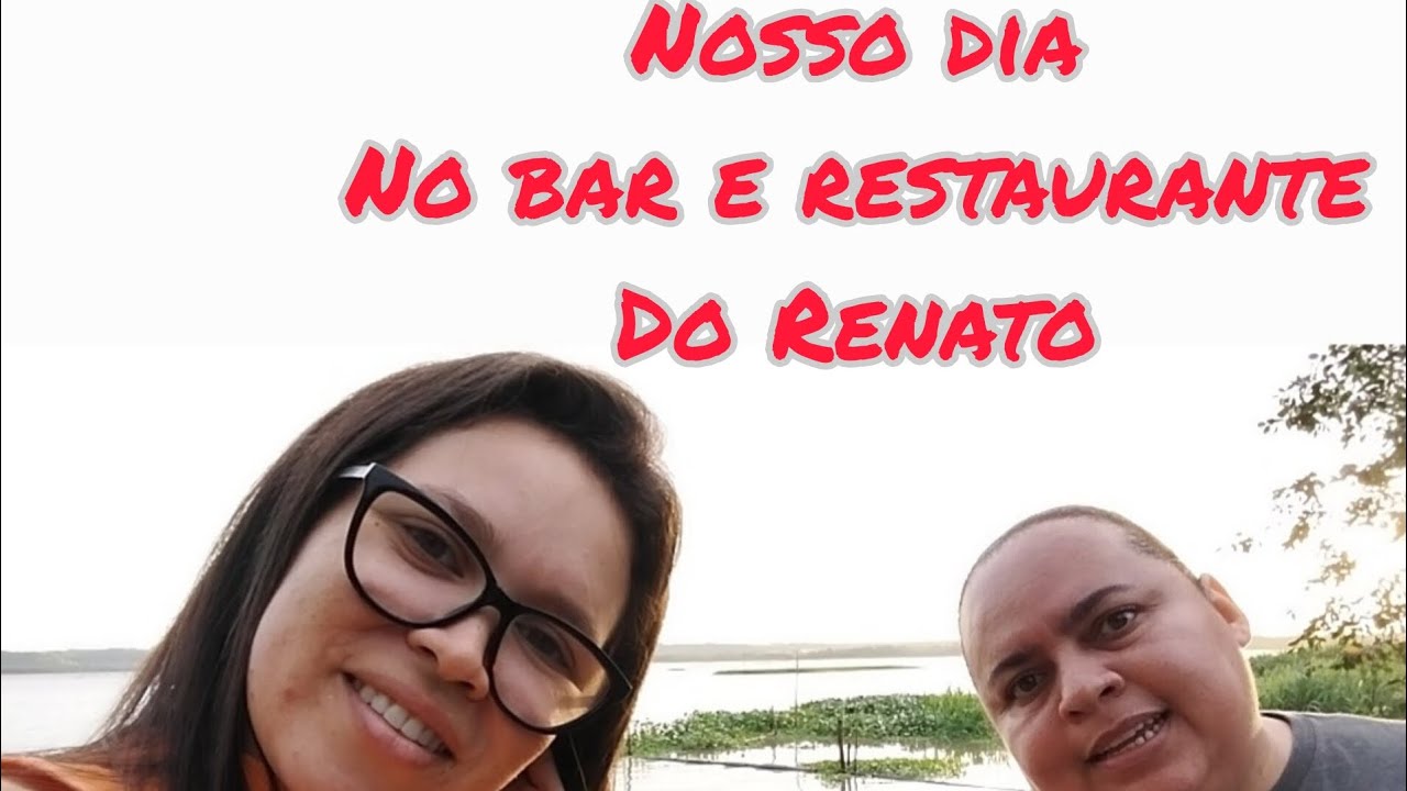 #vlog da nossa segunda-feira no bar e restaurante do Renato #almoço # ...